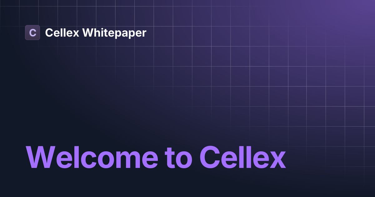 Welcome to Cellex | Cellex Whitepaper